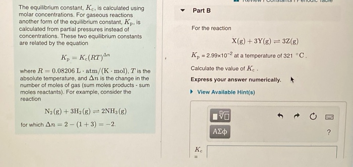 Solved Part A The equilibrium constant, Kc, is calculated | Chegg.com