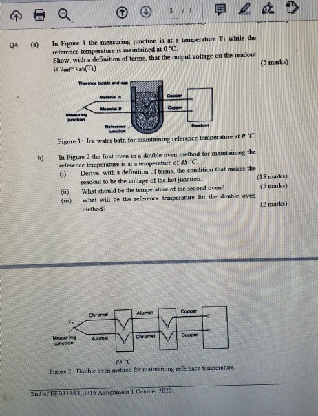 Solved Q4.a) In figure 1 the measuring junction is at temp | Chegg.com