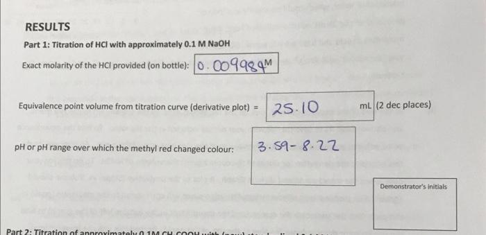 Solved RESULTS Part 1: Titration of HCl with approximately | Chegg.com