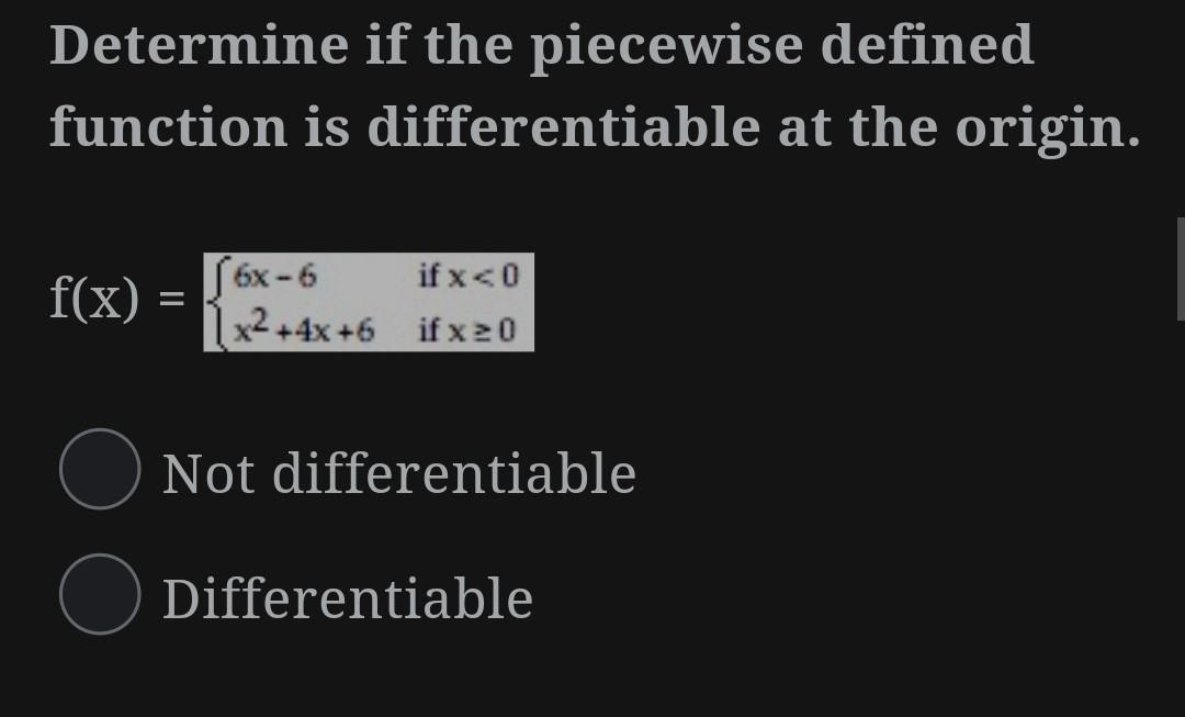 Solved Determine if the piecewise defined function is | Chegg.com