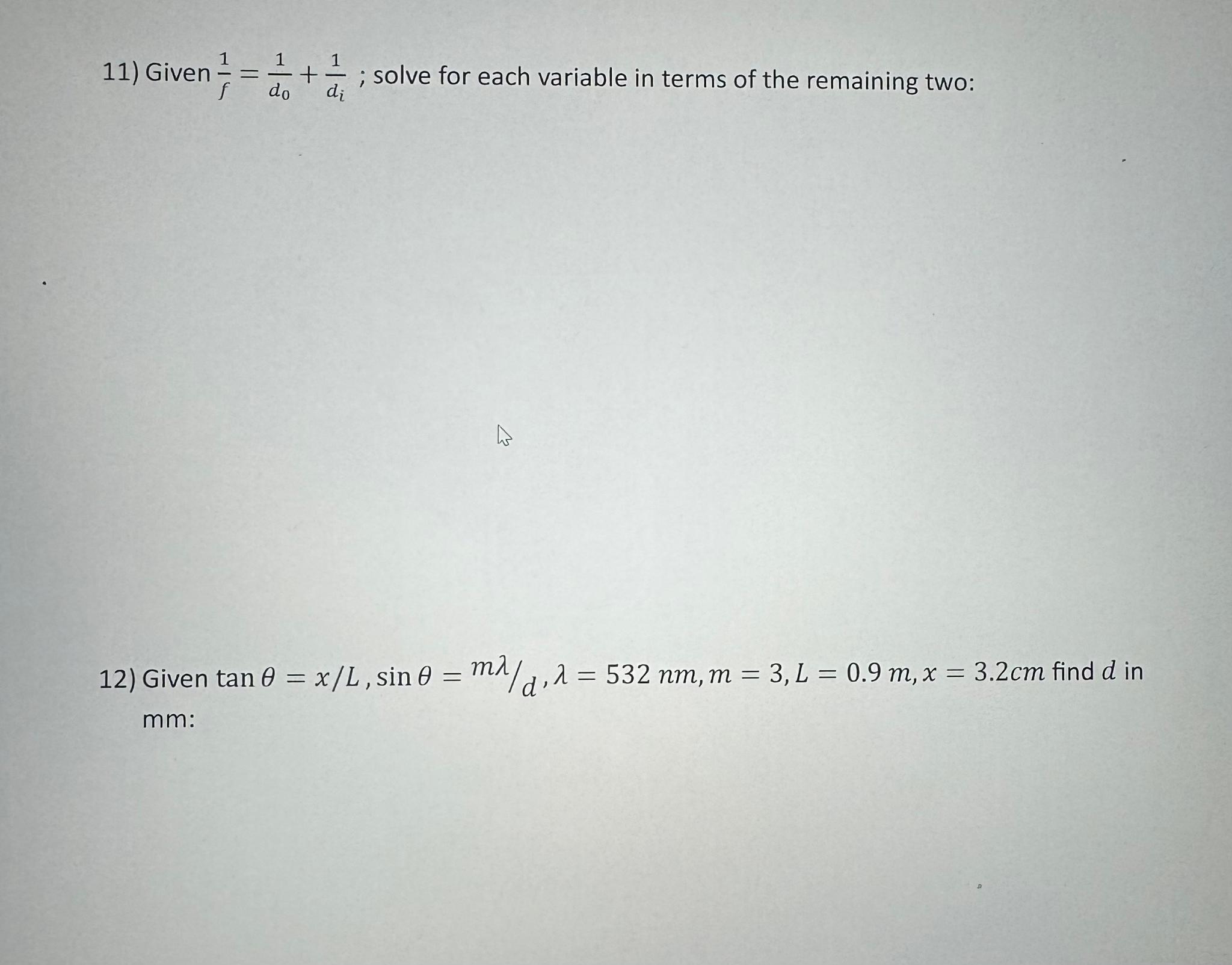 Solved Given 1f=1d0+1di; solve for each variable in terms of | Chegg.com