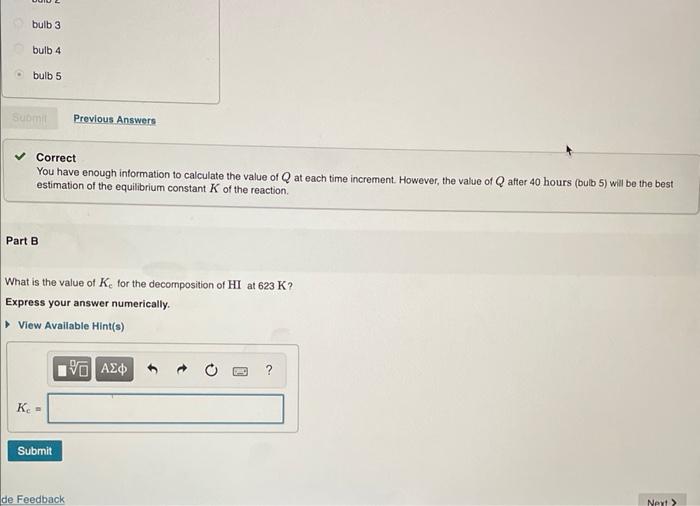 Solved The decomposition of HI(g) is represented by the | Chegg.com