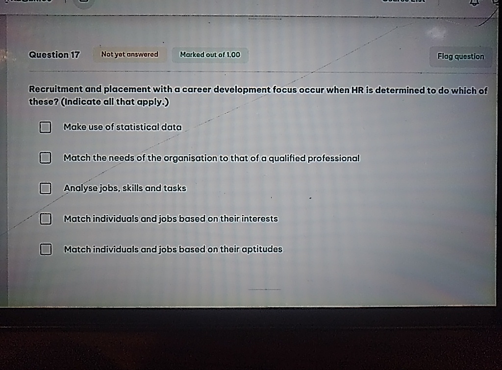 Solved Question 17Not yet answered Recruitment and | Chegg.com