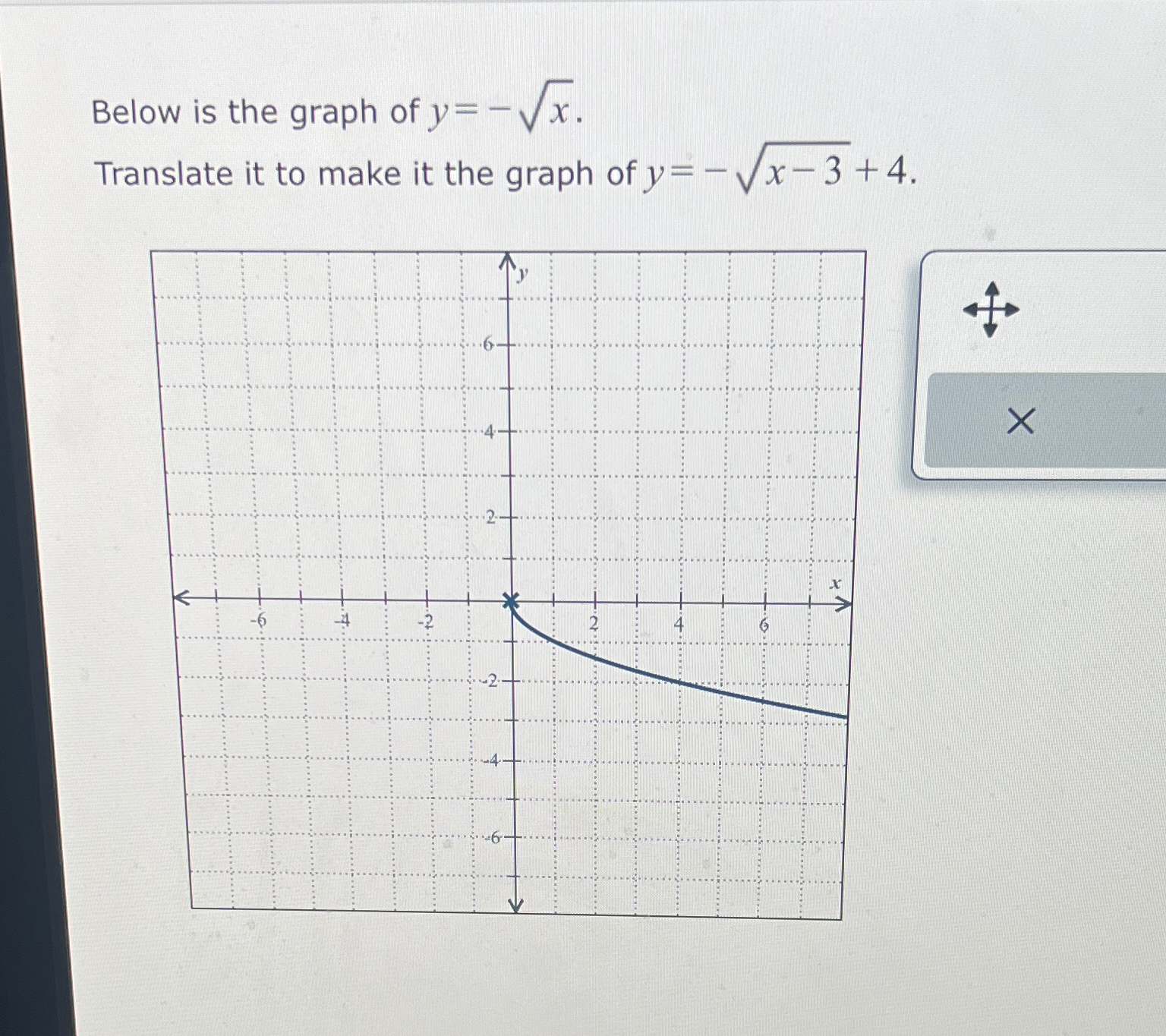 Solved Below is the graph of y=-x2.Translate it to make it | Chegg.com