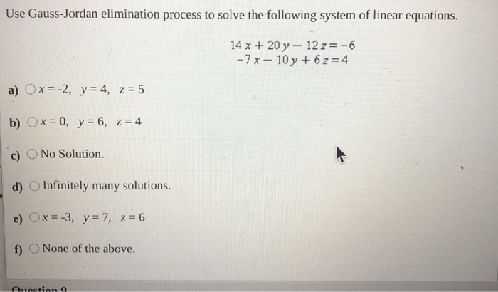 Solved Use Gauss-Jordan elimination process to solve the | Chegg.com