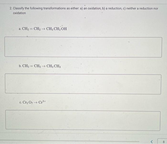 Solved 2. Classify the following transformations as either: | Chegg.com