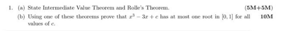 Solved 1. (a) State Intermediate Value Theorem and Rolle's | Chegg.com