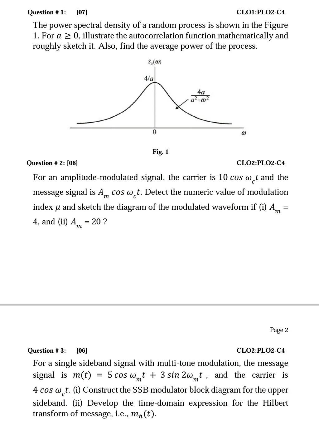 Solved Question #1: [07] CLO1:PLO2-C4 The power spectral | Chegg.com