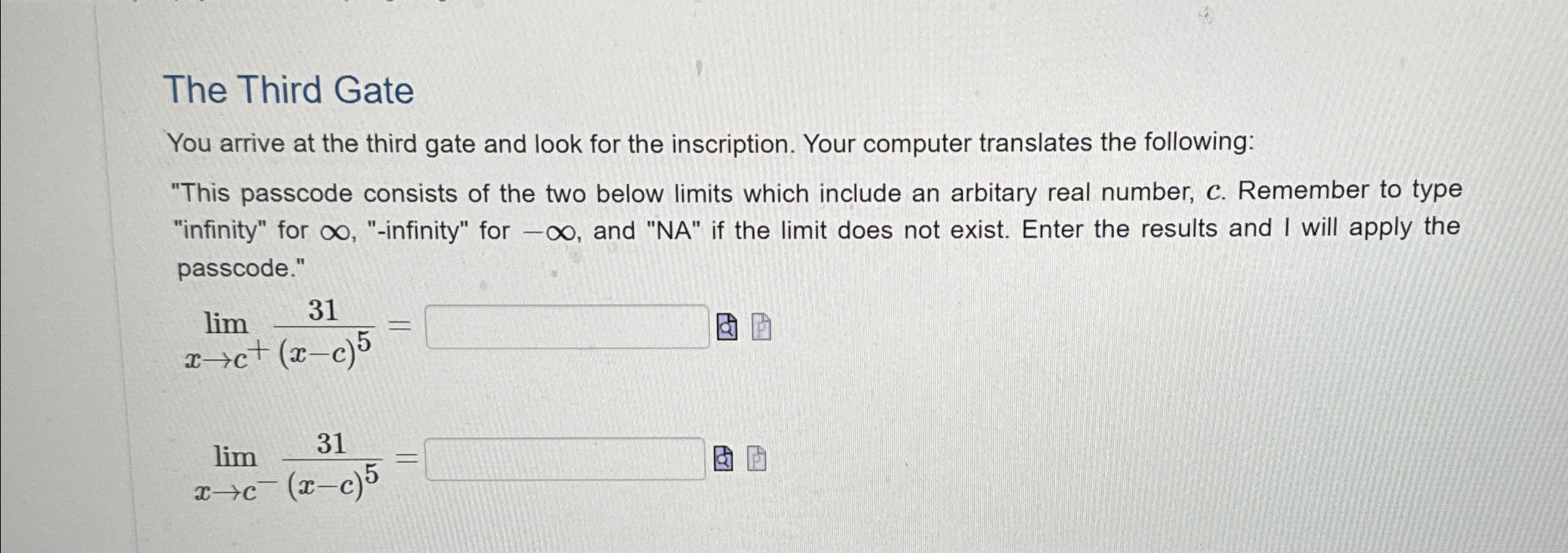 Solved The Third GateYou arrive at the third gate and look | Chegg.com