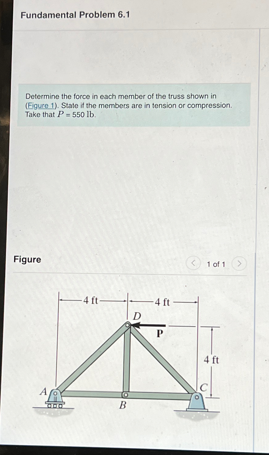 Solved Fundamental Problem 6.1Determine the force in each | Chegg.com