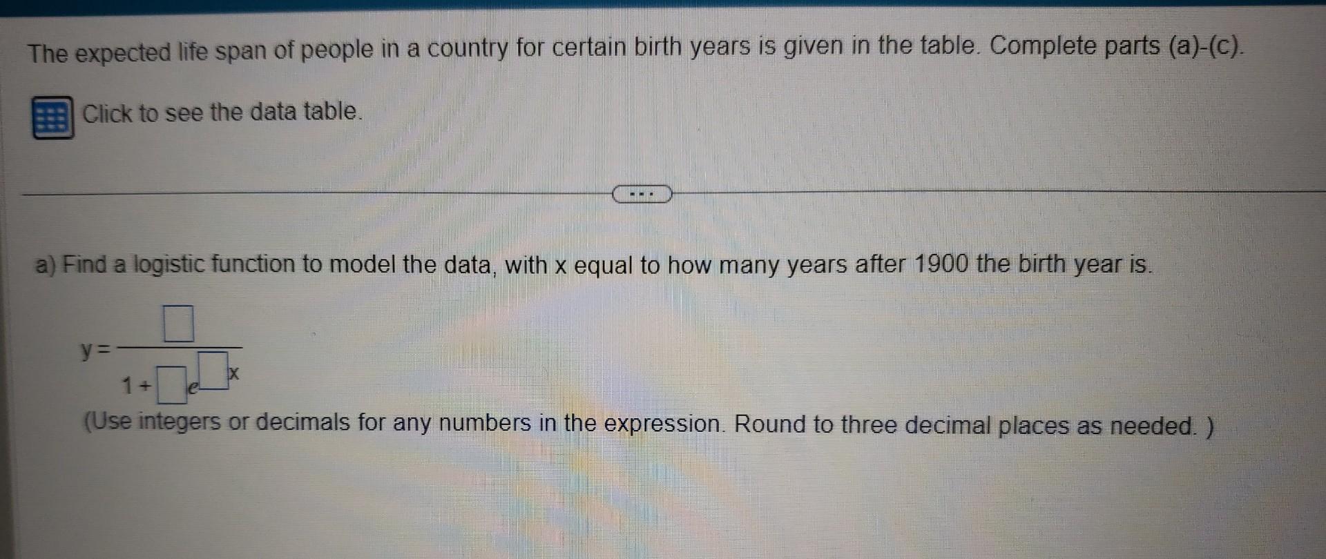 Solved Data tableThe expected life span of people in a | Chegg.com
