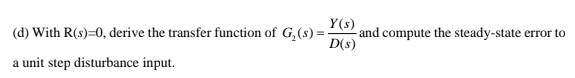 Solved Problem 2 Consider the PID controlled system of a | Chegg.com