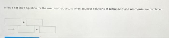 Solved Write a net ionic equation for the reaction that | Chegg.com