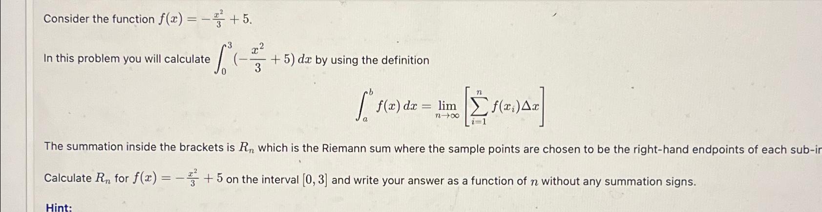 Solved Consider the function f(x)=-x23+5.In this problem you | Chegg.com