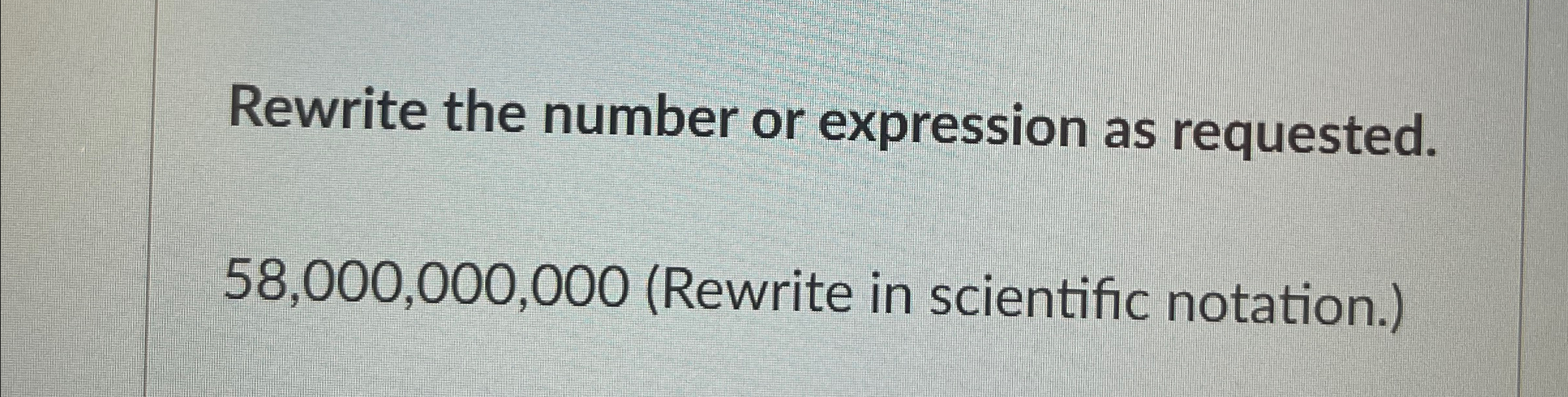 Solved Rewrite the number or expression as | Chegg.com