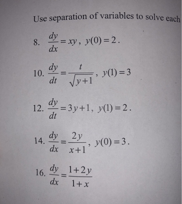 Solved Use separation of variables to solve each 8. « = xy, | Chegg.com