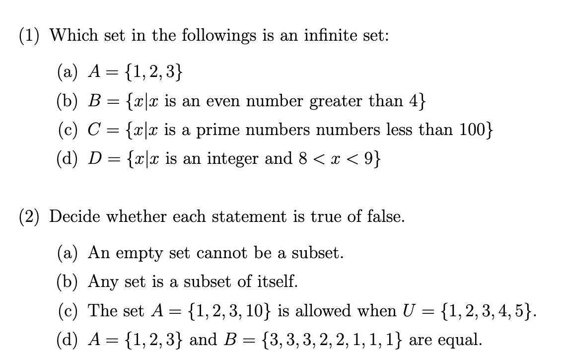 Solved (1) ﻿Which set in the followings is an infinite | Chegg.com