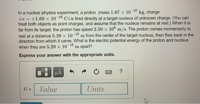 Solved In a nuclear physics experiment, a proton (mass 1.67 | Chegg.com