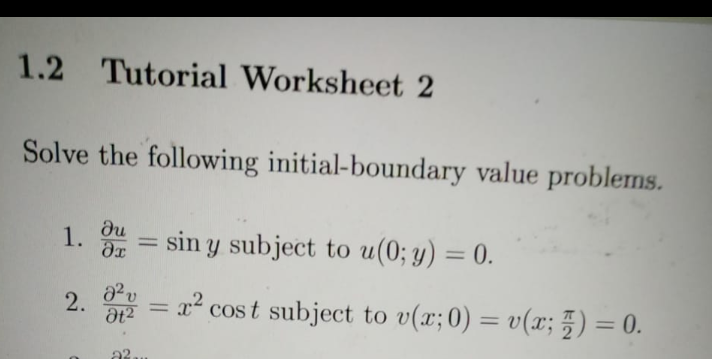 Solved 1.2 Tutorial Worksheet 2 Solve the following | Chegg.com