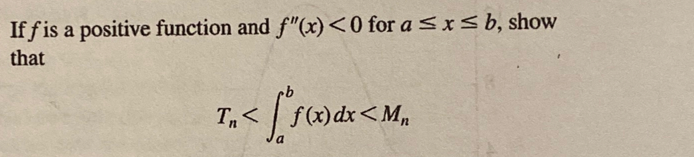 Solved If f ﻿is a positive function and f''(x)