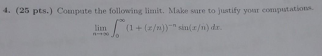 Solved (25 pts.) Compute the following limit. Make sure to | Chegg.com