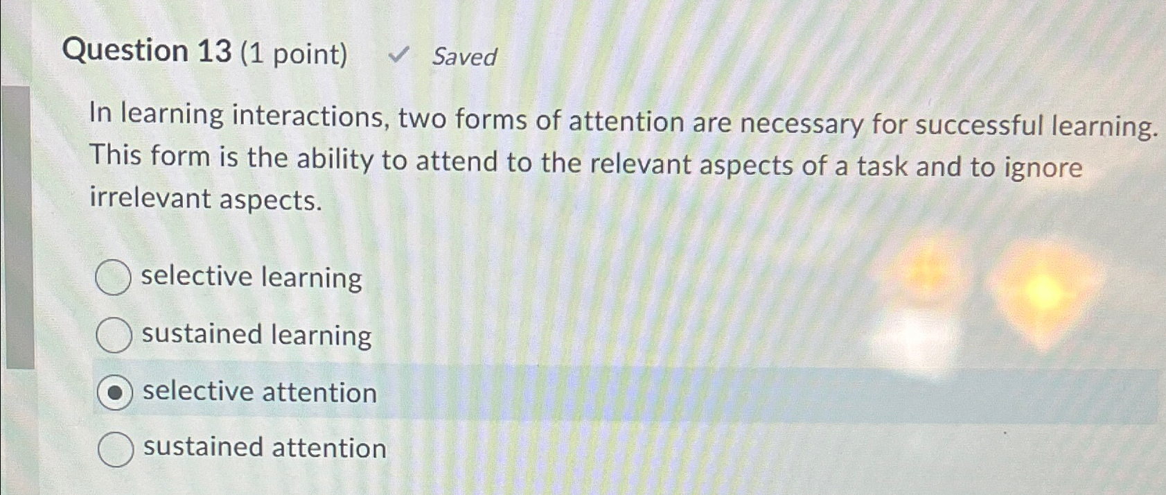 Solved Question 13 (1 ﻿point) ﻿SavedIn learning | Chegg.com