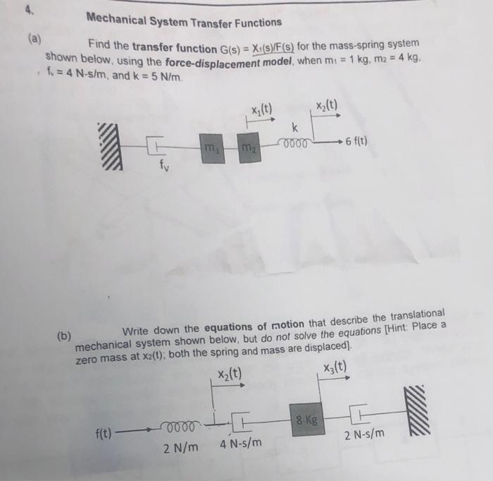 Solved Mechanical System Transfer Functions (a) Find the | Chegg.com