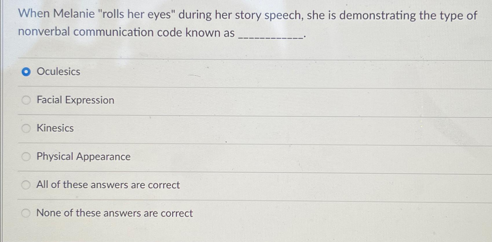 Solved When Melanie "rolls her eyes" during her story | Chegg.com