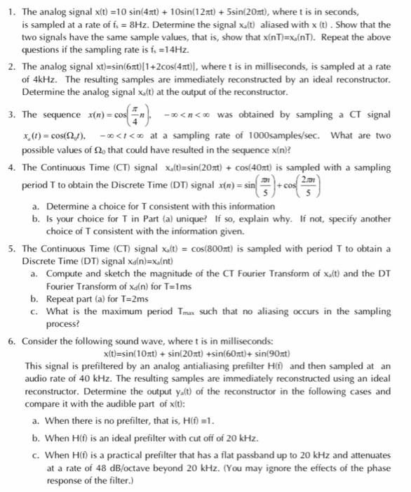 Solved 1. The analog signal x(t) =10 sin(4x) + 10sin(12) + | Chegg.com