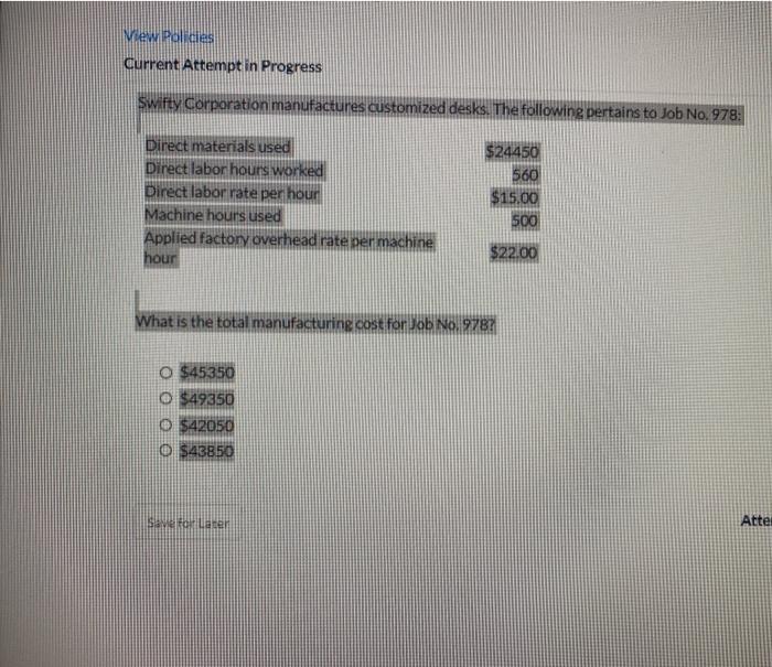 Solved View Policies Current Attempt in Progress Swifty | Chegg.com