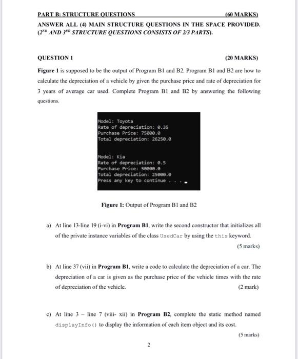 Solved PART B: STRUCTURE QUESTIONS (60 MARKS) ANSWER ALL (4) | Chegg.com