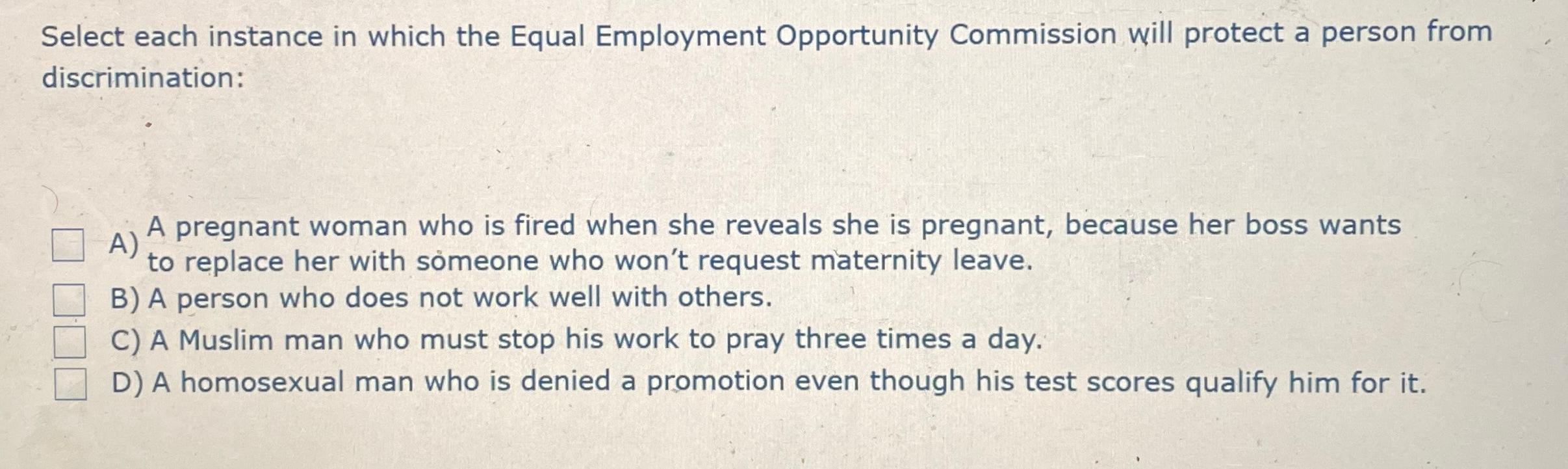 Solved Select each instance in which the Equal Employment | Chegg.com