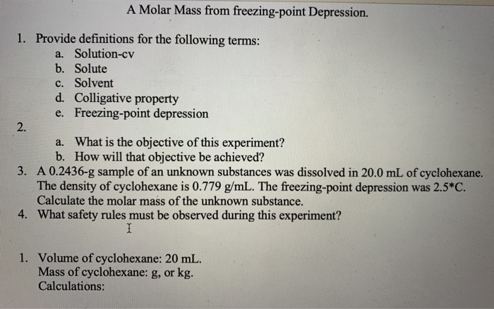 Solved A Molar Mass from freezing-point Depression. 1. | Chegg.com