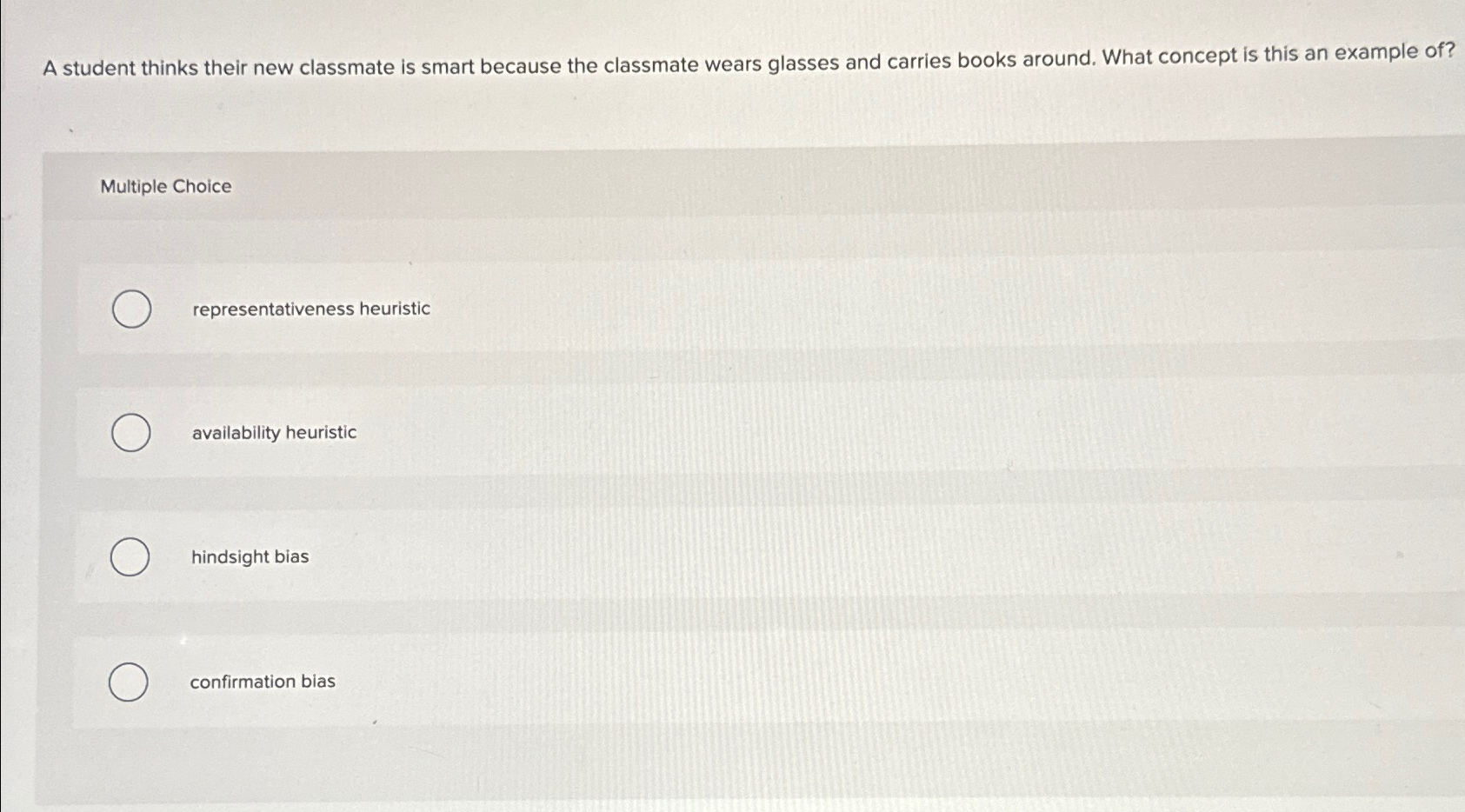 Solved A student thinks their new classmate is smart because | Chegg.com