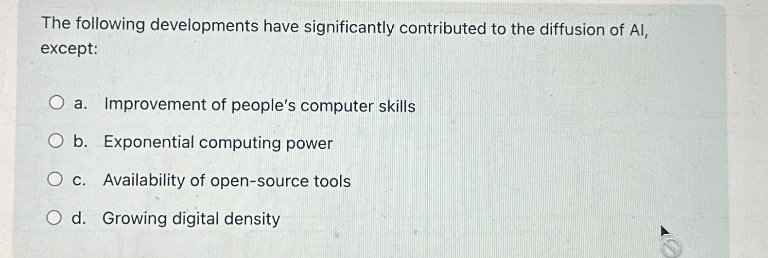 Solved The following developments have significantly | Chegg.com