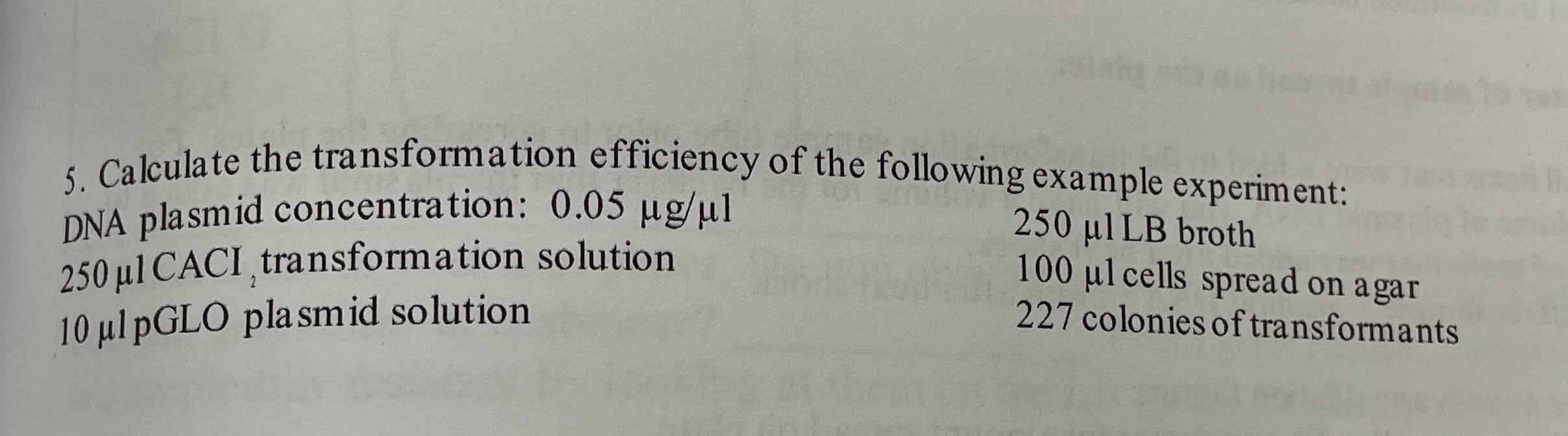 Solved Calculate the transformation efficiency of the | Chegg.com