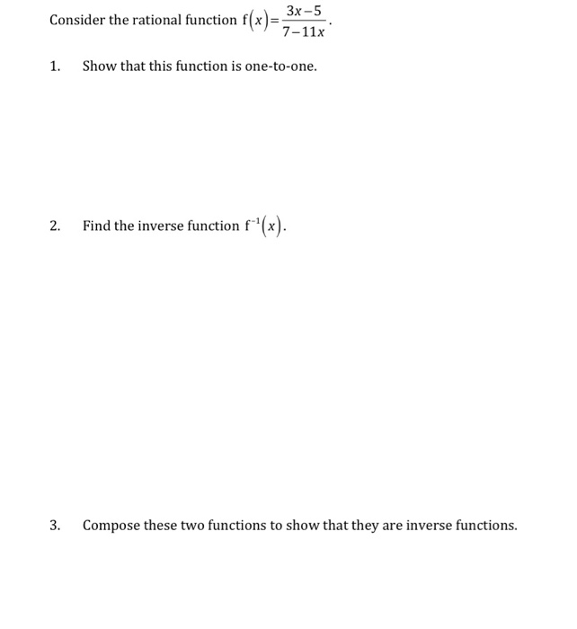 Solved Consider the rational function f(x)= 3x-5 7-11x 1. | Chegg.com