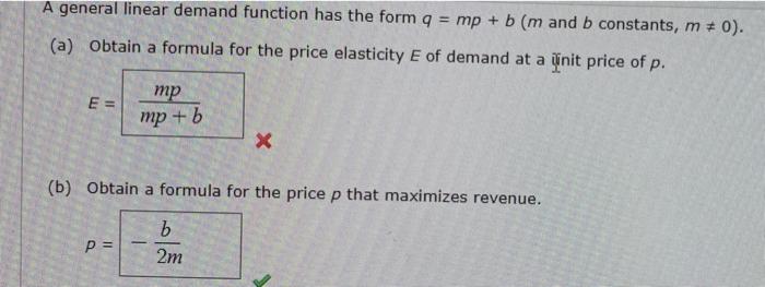 Solved A general linear demand function has the form q = mp | Chegg.com