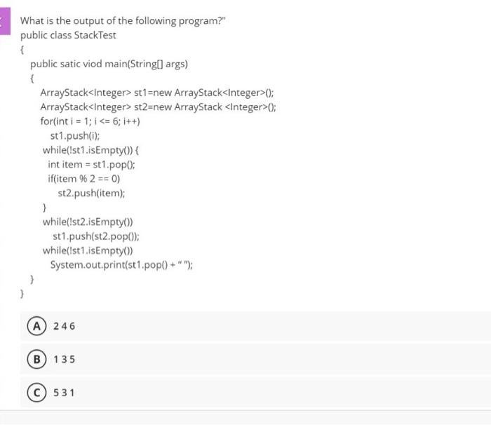 Solved What Is The Output Of The Following Program Public 