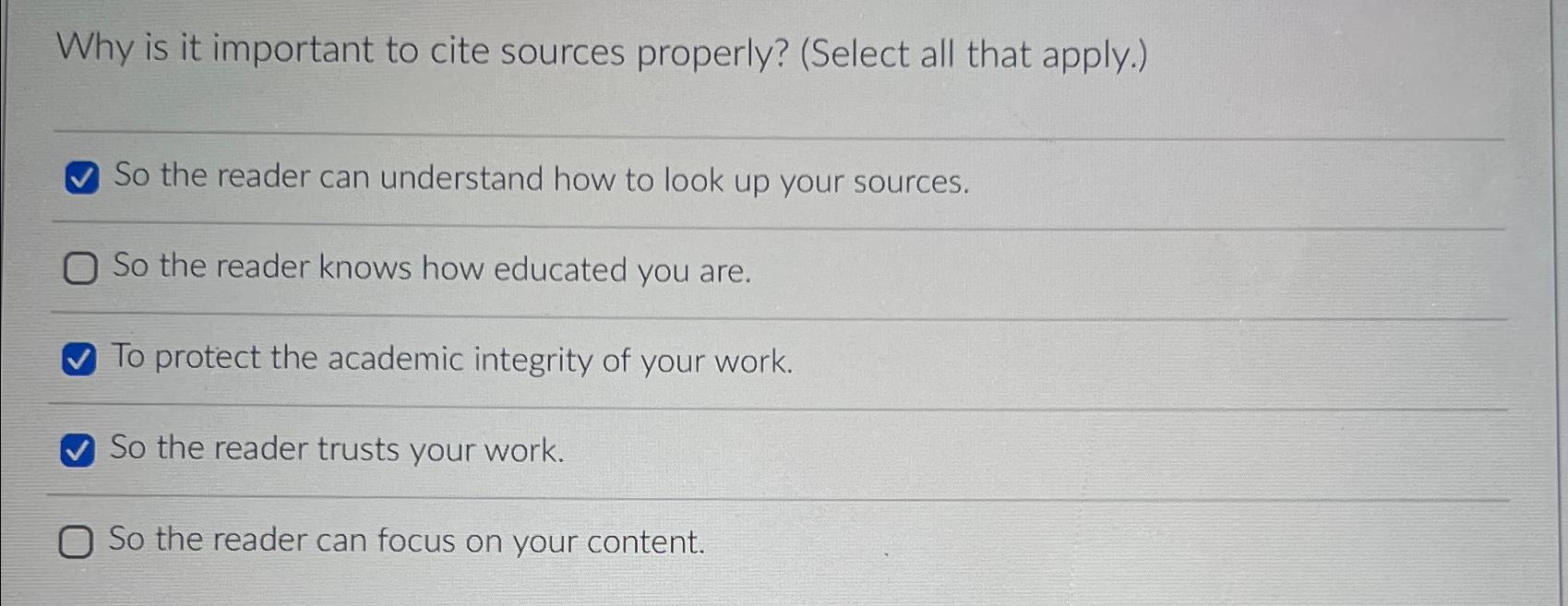 Solved Why is it important to cite sources properly? (Select | Chegg.com