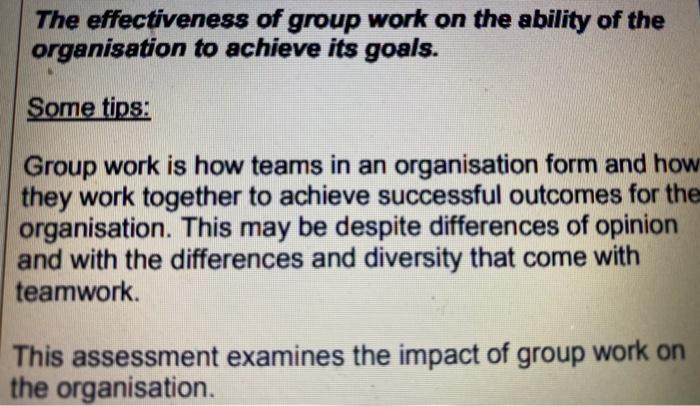 Solved The effectiveness of group work on the ability of the | Chegg.com