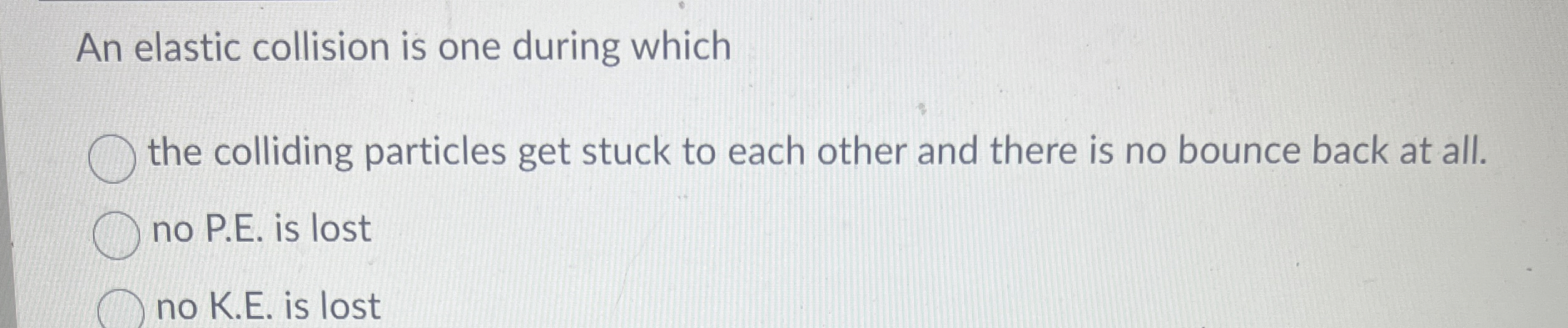 Solved An elastic collision is one during whichthe colliding | Chegg.com