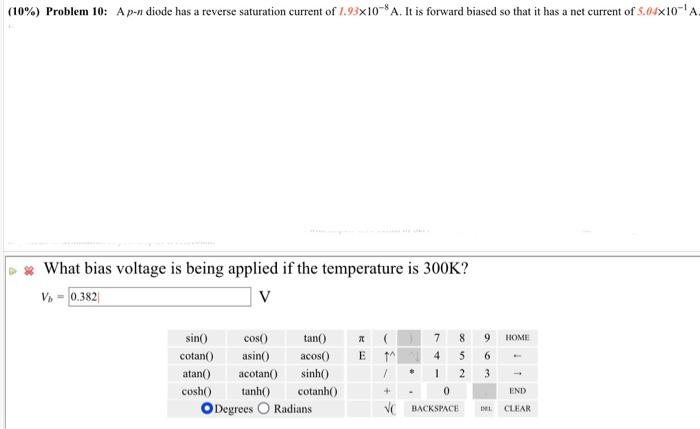 Solved 0\%) Problem 10: A p−n diode has a reverse saturation | Chegg.com