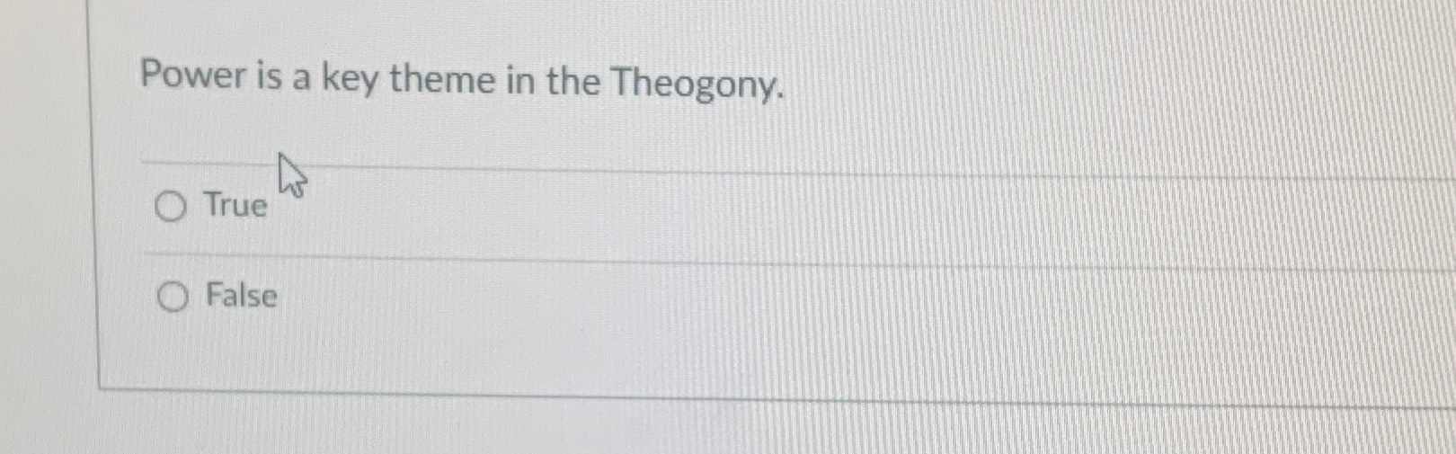 Solved Power is a key theme in the Theogony.TrueFalse | Chegg.com