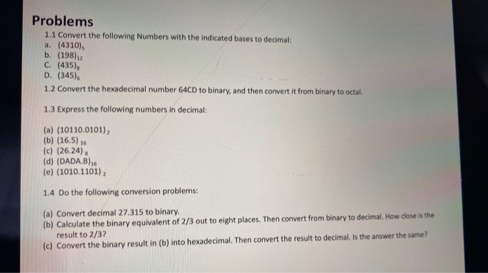 Solved Problems 1.1 Convert the following Numbers with the | Chegg.com