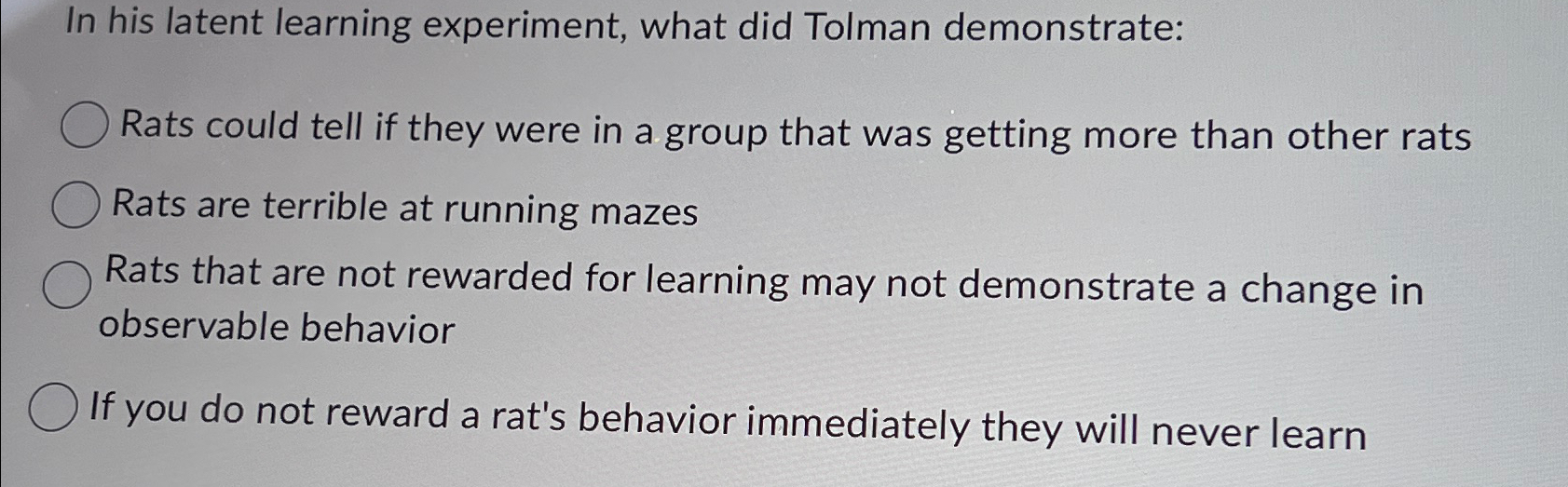 Solved In His Latent Learning Experiment What Did Tolman