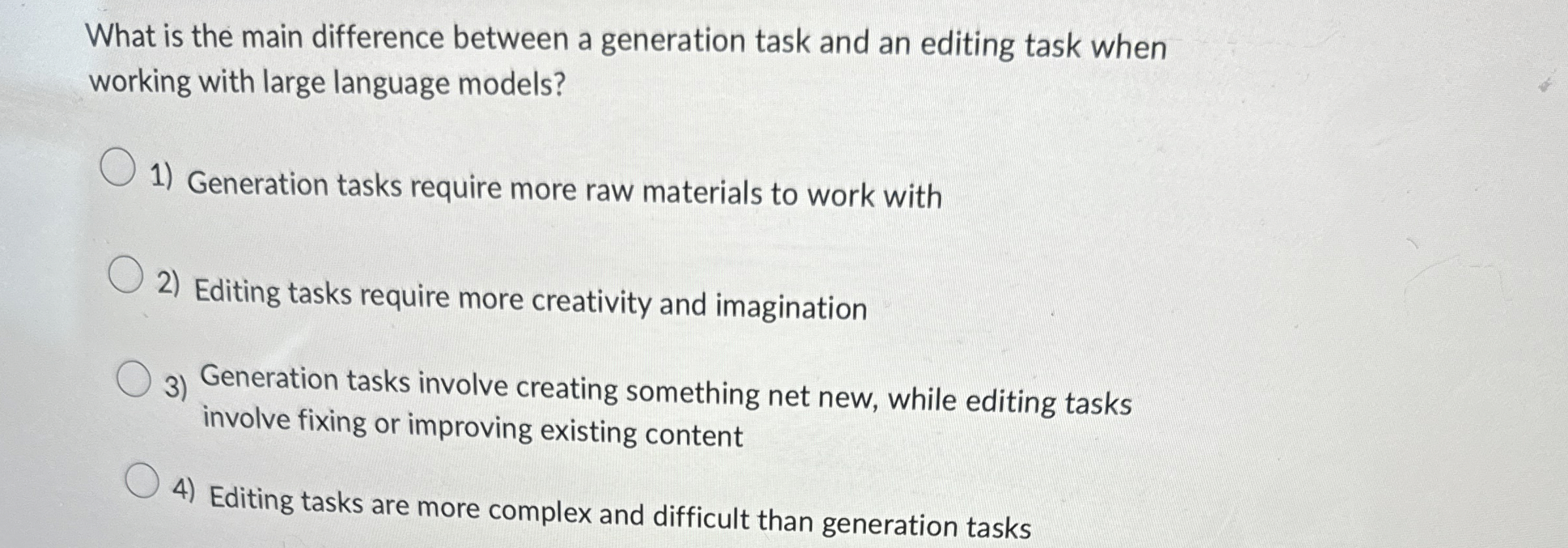 Solved What is the main difference between a generation task | Chegg.com