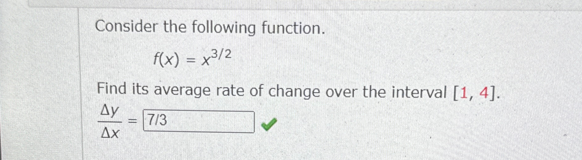 Solved Consider the following function.f(x)=x32Find its | Chegg.com