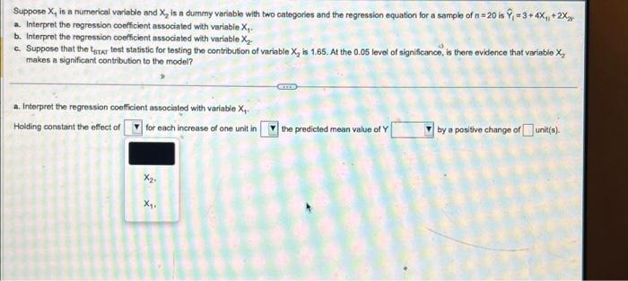 Solved Suppose X1 is a numerical variable and X2 is a dummy | Chegg.com