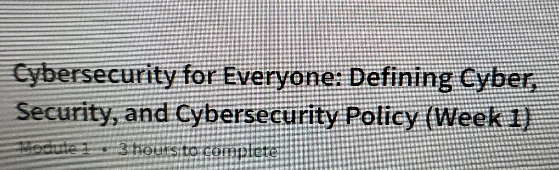 Solved Cybersecurity for Everyone: Defining Cyber, Security, | Chegg.com